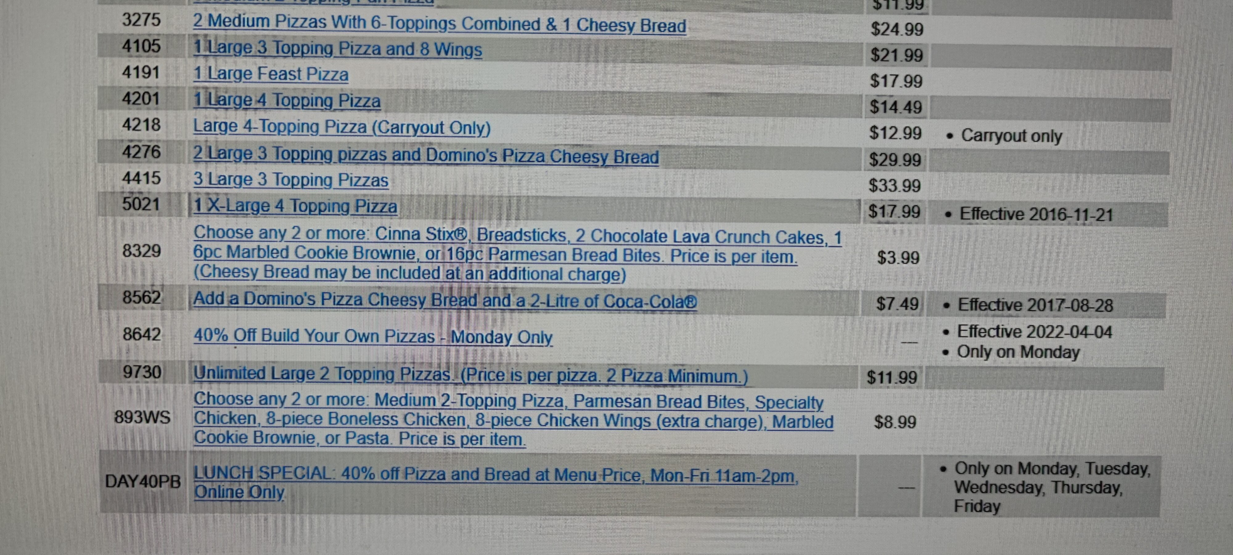 [Domino's] Large Feast pizzas $17 coupon code 4191 save 15%, you may ...