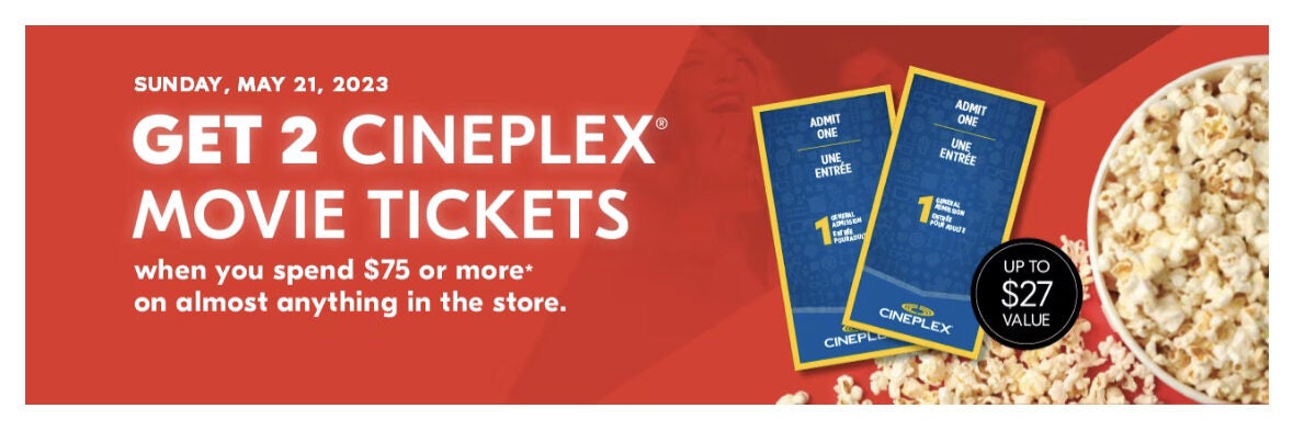 [PC Optimum] Get 2 FREE Cineplex Admit-One Tickets when you spend $75 ...