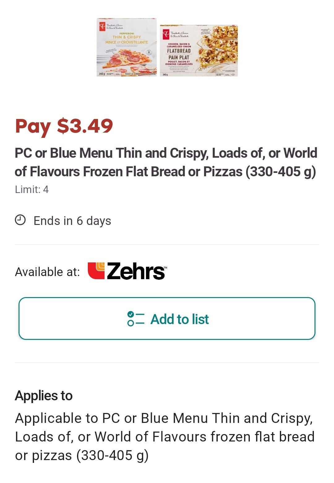 [Zehrs] PC/Blue Menu Pizza/Flatbread 2 for $1.98 (Buy 2 for $6.98 and ...