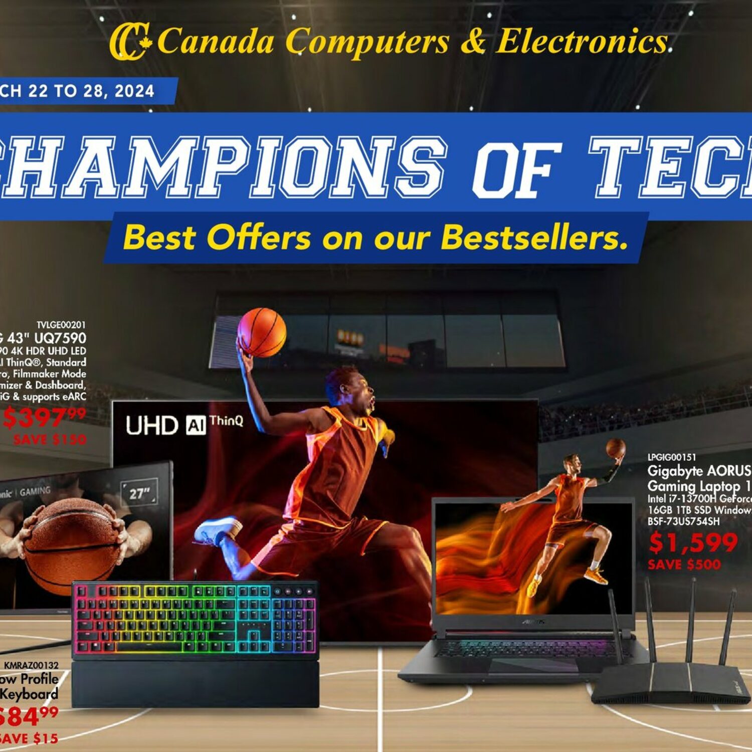 Canada Computers Weekly Flyer - Weekly Deals - Champions of Tech - Mar ...