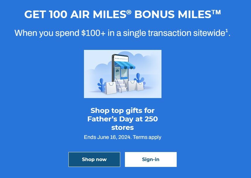 [Air Miles] June 3rd to 16th - Get 100 Bonus Miles on Spending over ...
