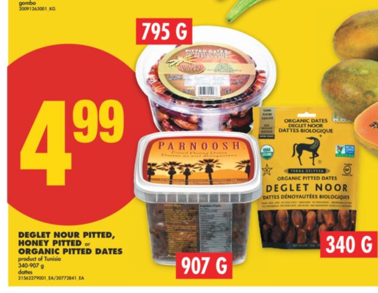 [No Frills] Parnoosh Pitted Dates 907g for Free, YMMV, Ontario (Flyer ...