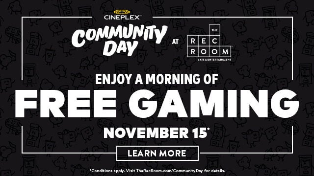 [Cineplex] Cineplex/Playdium/Rec Room Community Day - November 15th ...