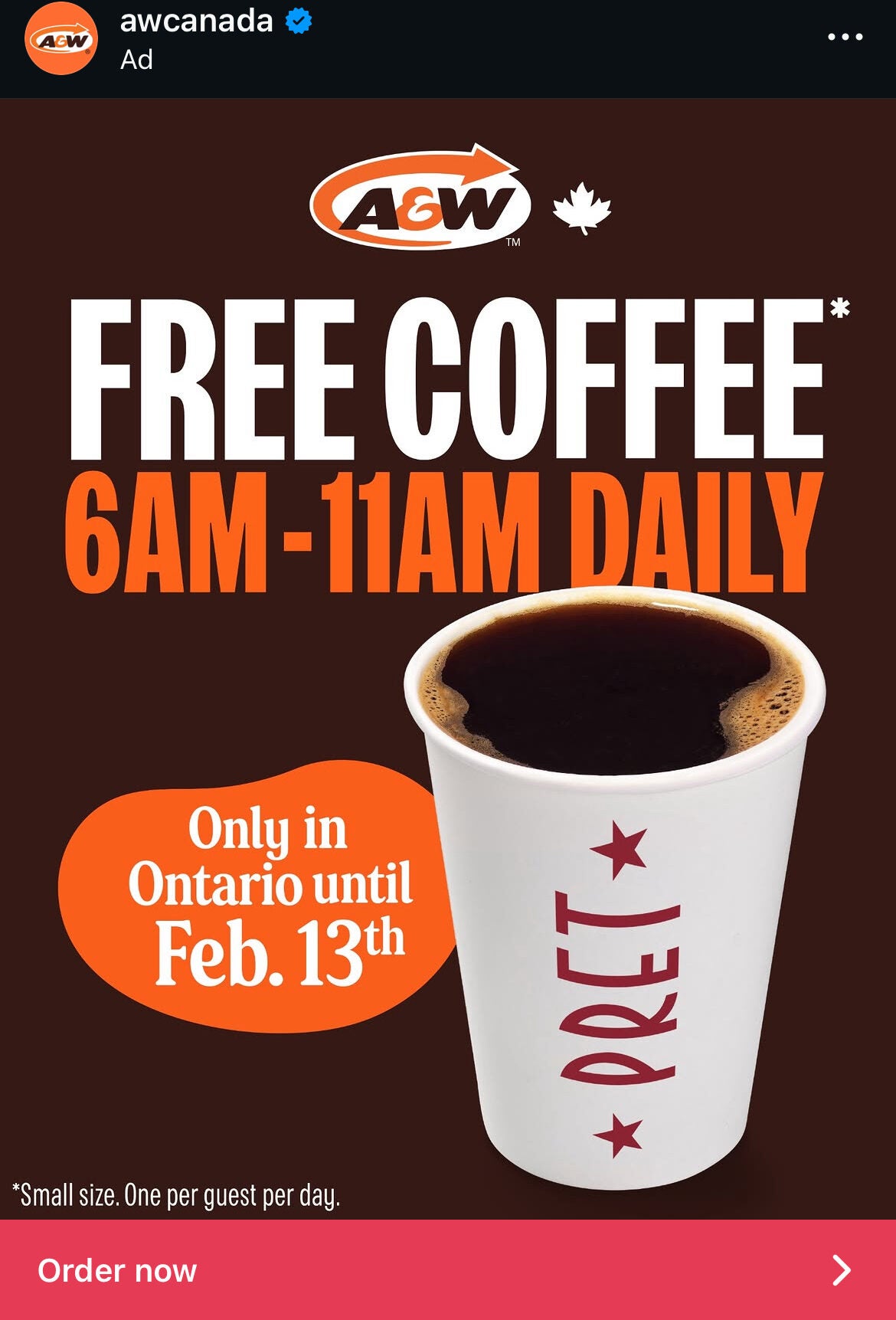[A & W] Free small coffee from 6am to 11am in ontario only ...