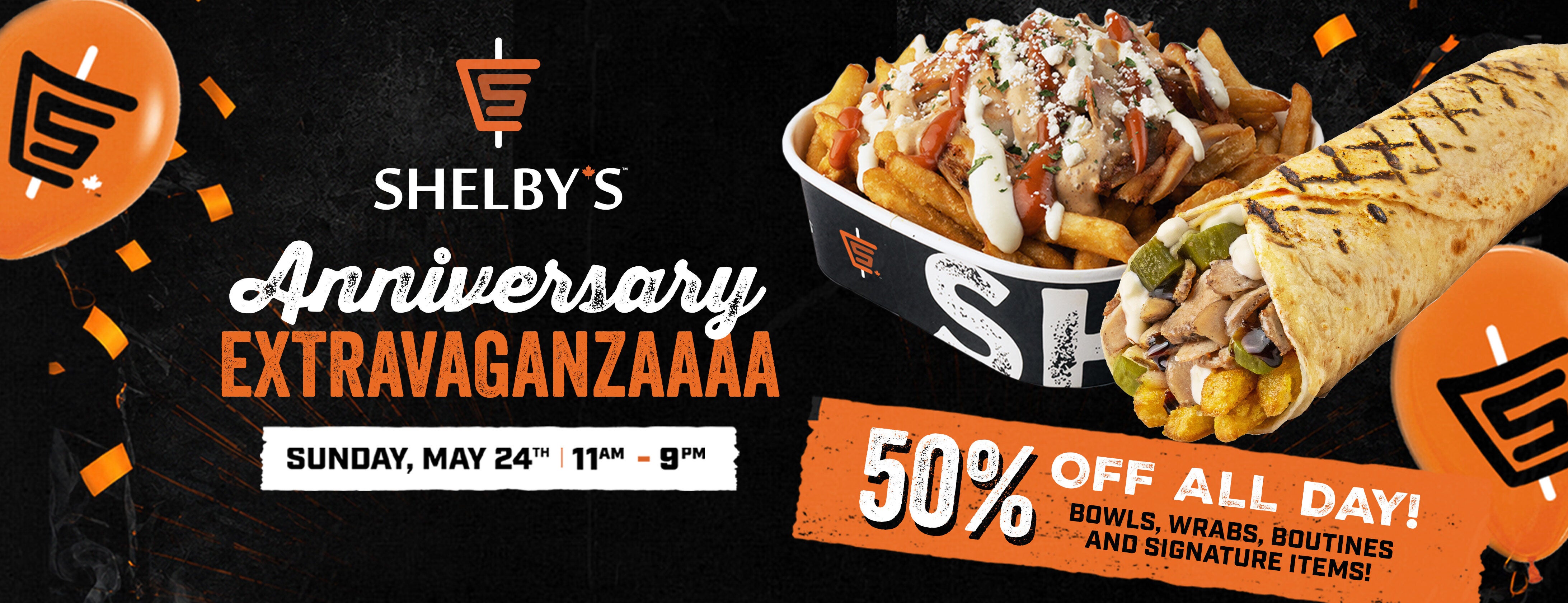 [Shelby's Shawarma] 11th anniversary IN STORE 50% off Bowls, Wraps ...